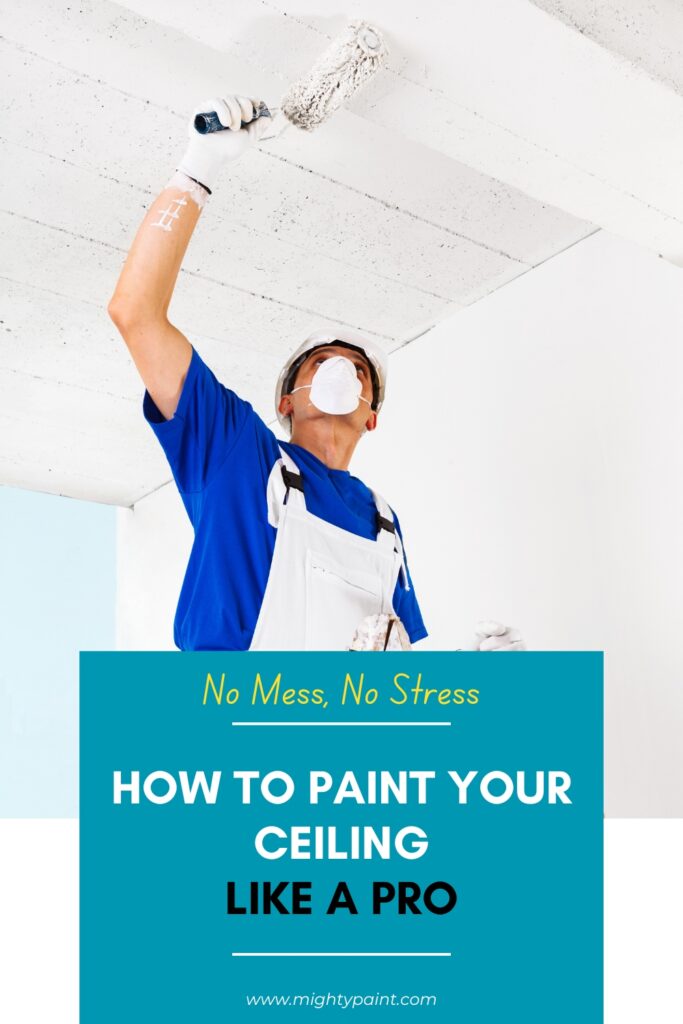 How To Paint Ceiling Without Making A Mess: Quick & Easy Tips