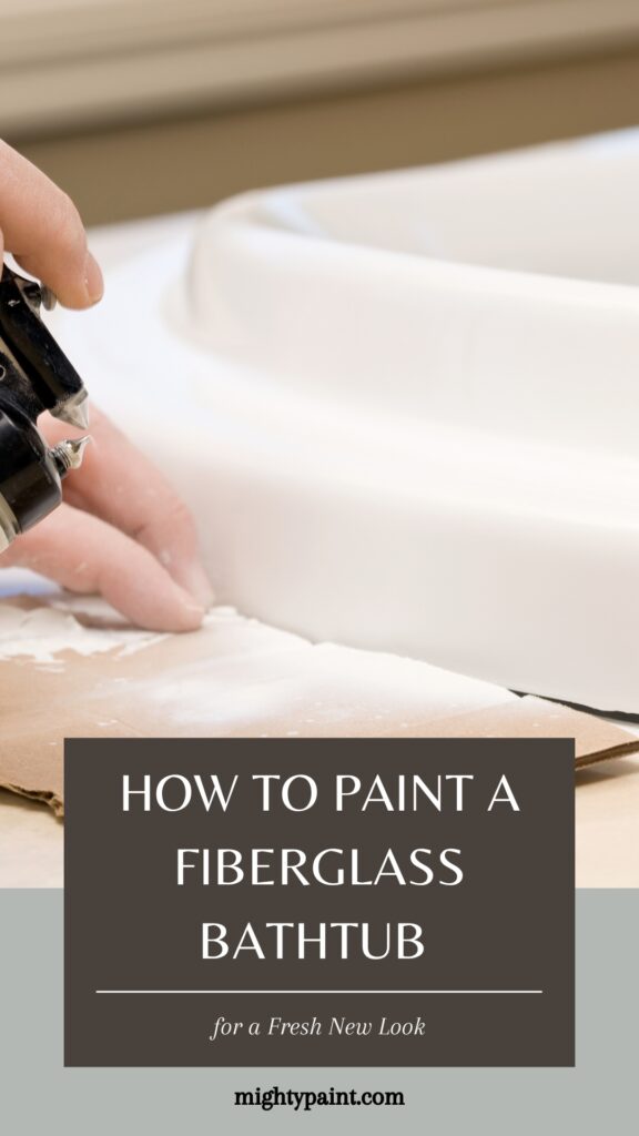 How to Paint a Fiberglass Bathtub for a Fresh New Look