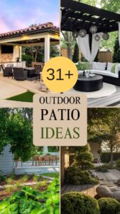 31+ Outdoor Patio Ideas for Ultimate Relaxation