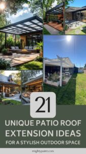 21 Unique Patio Roof Extension Ideas for a Stylish Outdoor Space